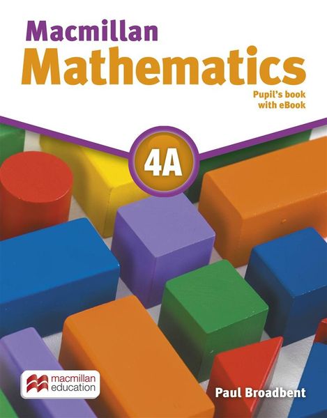 Macmillan Mathematics 4A PB + eBook Paul Broadbent - Arena.pl