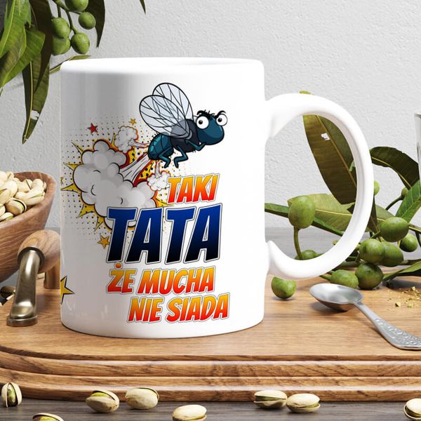 Kubek z nadrukiem - Taki TATA, że mucha nie siada - Arena.pl
