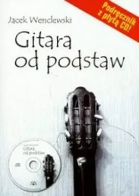 Gitara od podstaw + CD - Arena.pl