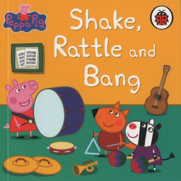 Peppa Pig - Mini Book - Shake, Rattle and Bang - Arena.pl