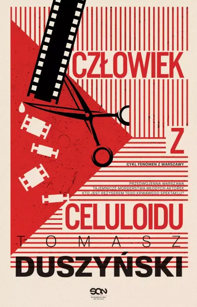 Komisarz Wróbel. Tom 2. Człowiek z celuloidu - Arena.pl
