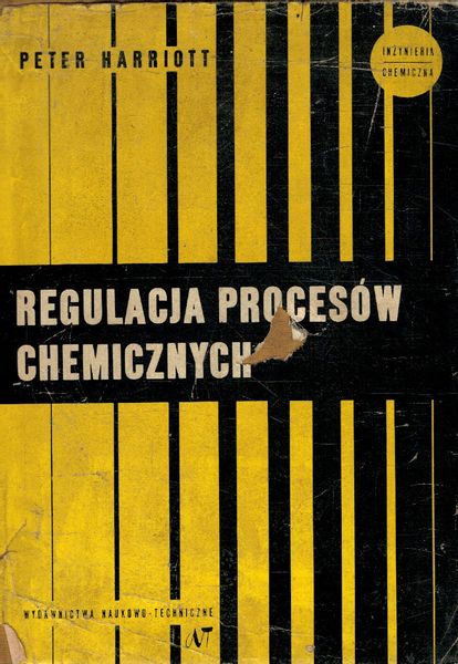 Regulacja procesów chemicznych Peter Harriott - Arena.pl