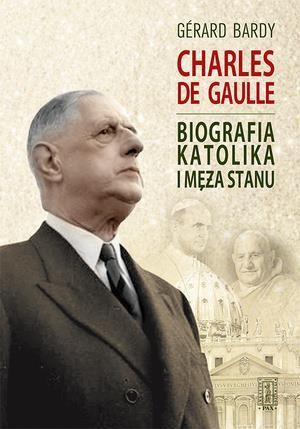 Kup Charles de Gaulle Gerard Bardy na arena.pl i ciesz się niską ceną