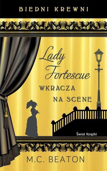 Biedni krewni. Lady Fortescue wkracza na scenę M.C. Beaton - Arena.pl