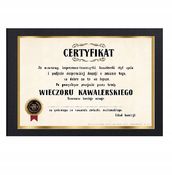 Kup KAWALERSKI prezent dyplom CERTYFIKAT na arena.pl i ciesz się niską ceną