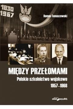 Kup Między przełomami Roman Tomaszewski na arena.pl i ciesz się niską ceną