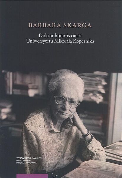 (pdf) Barbara Skarga. Doktor honoris causa Uniwersytetu Mikołaja Kopernika - Arena.pl