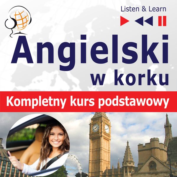 (mp3, pdf) Angielski w korku. Kompletny kurs podstawowy - Arena.pl