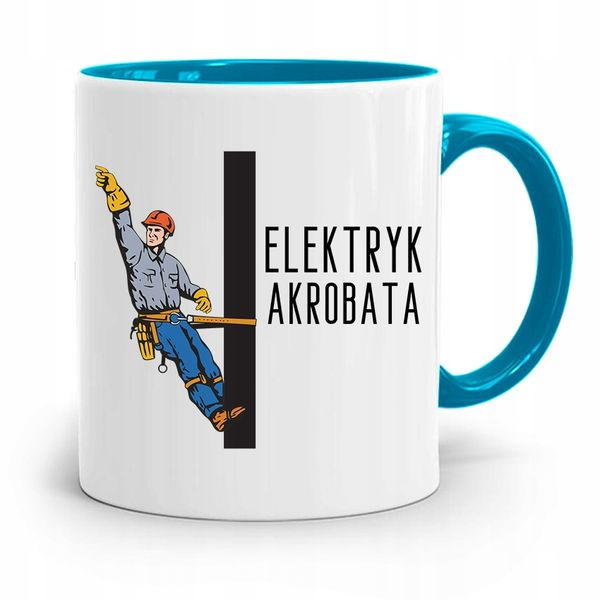 Kubek Błękitny Prezent Dla Elektryka Akrobaty Z Nadrukiem Ze Zdjęciem - Arena.pl