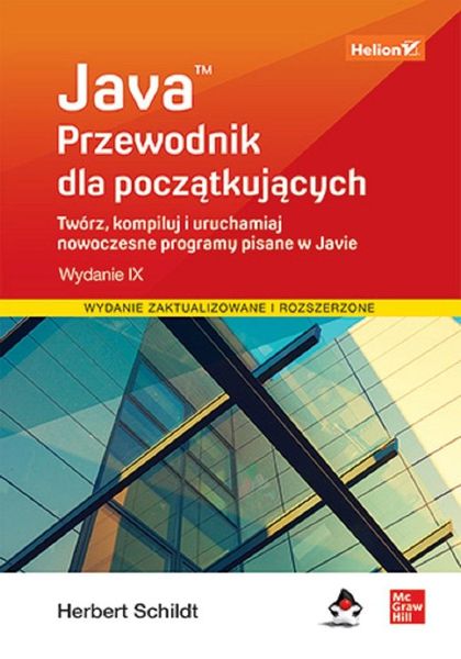 Java. Przewodnik dla początkujących w.9 Herbert Schildt - Arena.pl