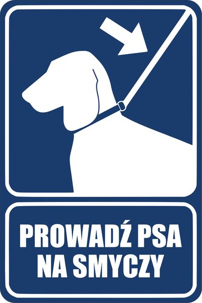 Kup Tabliczka grawer informacyjna piktogram 20x15 prowadź psa na smyczy ...
