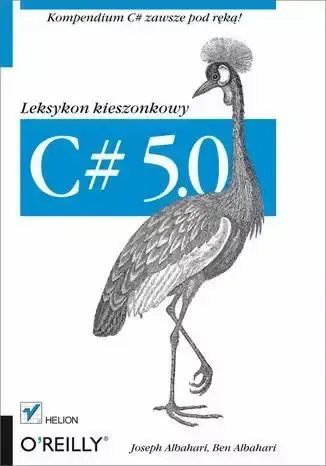 C# 5.0. Leksykon kieszonkowy wydanie III - Joseph Albahari, Ben ...