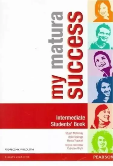 My Matura Success Intermediate SB w.wieloletnia - Stuart McKinlay, Bob ...