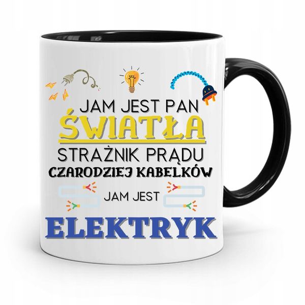 Kubek Czarny Prezent Elektryka Jam Pan Światła Z Nadrukiem Ze Zdjęciem - Arena.pl