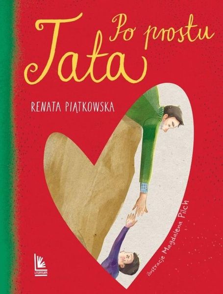 Kup Po prostu Tata Renata Piątkowska, Magdalena Pilch na arena.pl i ...
