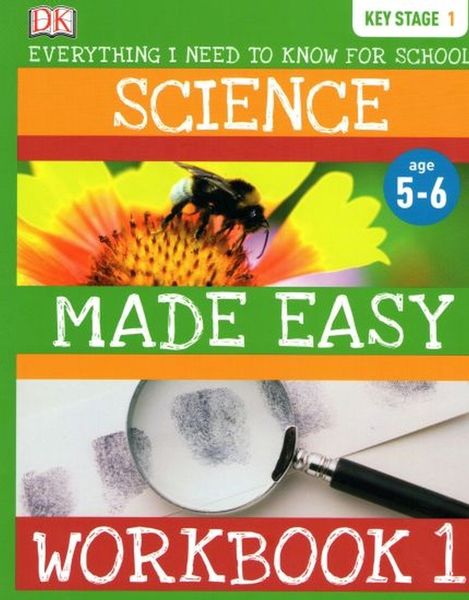 DK Key Stage 1: Science Made Easy Workbook 1 - Arena.pl